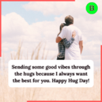 Hug Day Wishes, Quotes, Messages, Images, WhatsApp and Facebook Status